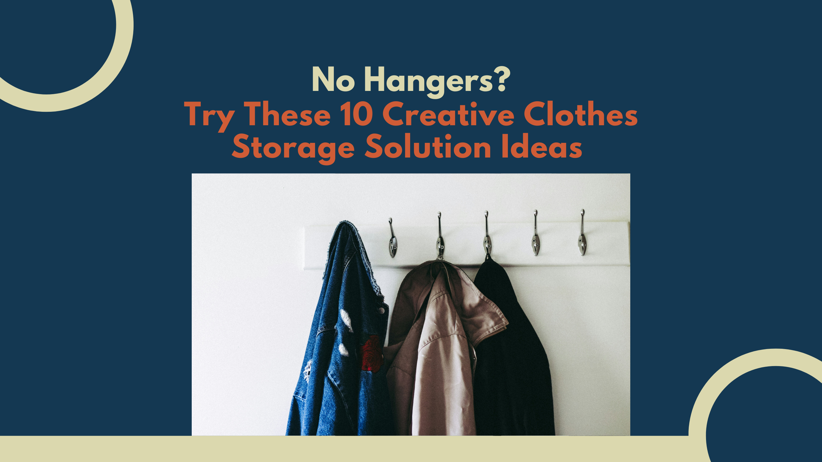 No Hangers? Try These 10 Creative Clothes Storage System Ideas ...